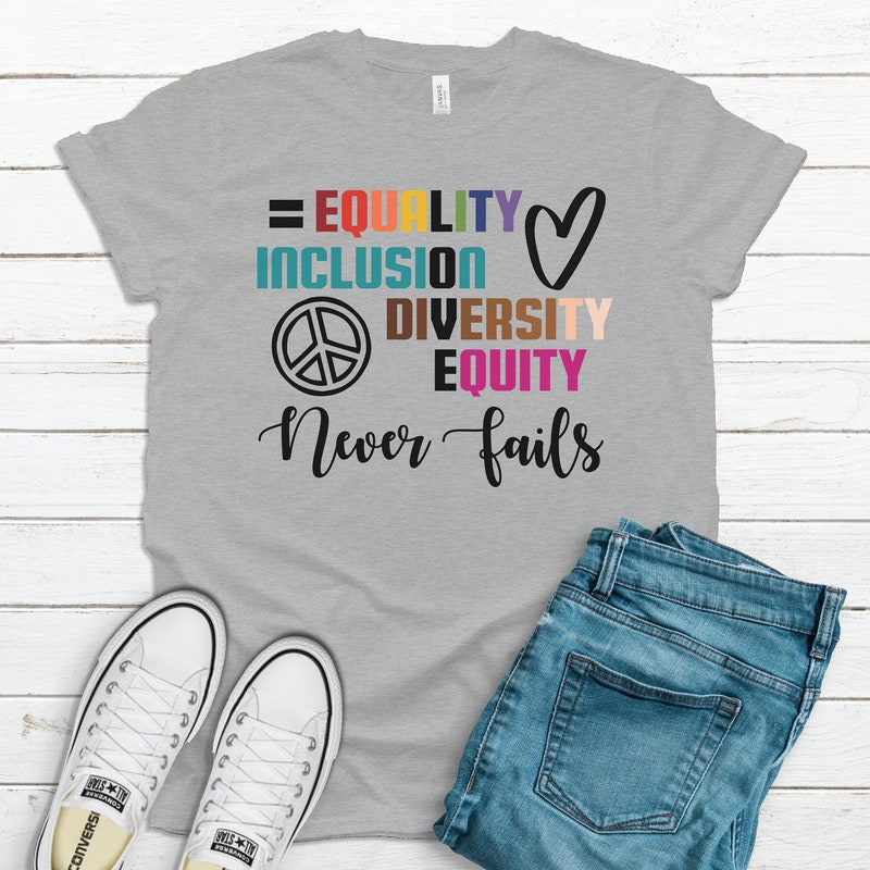 Diversity Equity and Inclusion Tee Shirts - Etsy