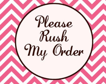 Add RUSH Processing Add on Purchase Only After Discussing With Shop Owner - Etsy