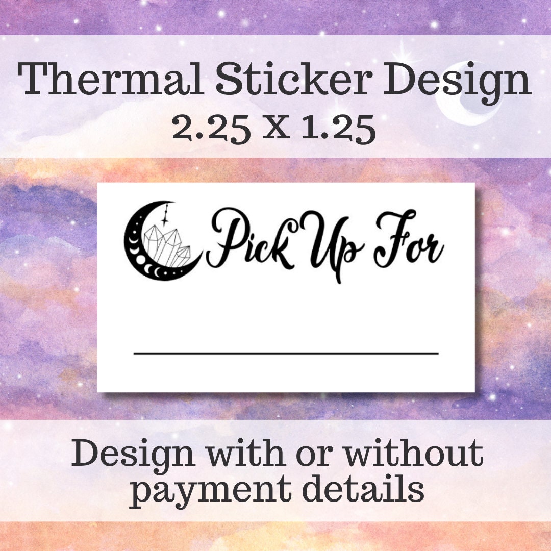 Moon Crystal Pick up Stickers for Thermal Printers PNG | Porch Pickup ...