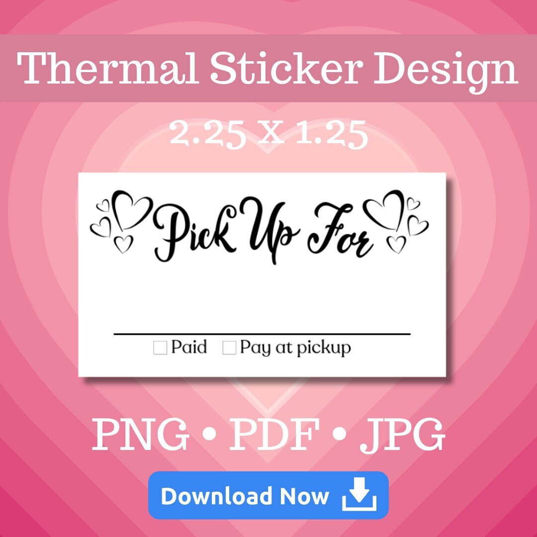 Heart Love Pick up Stickers for Thermal Printers PNG | Business ...