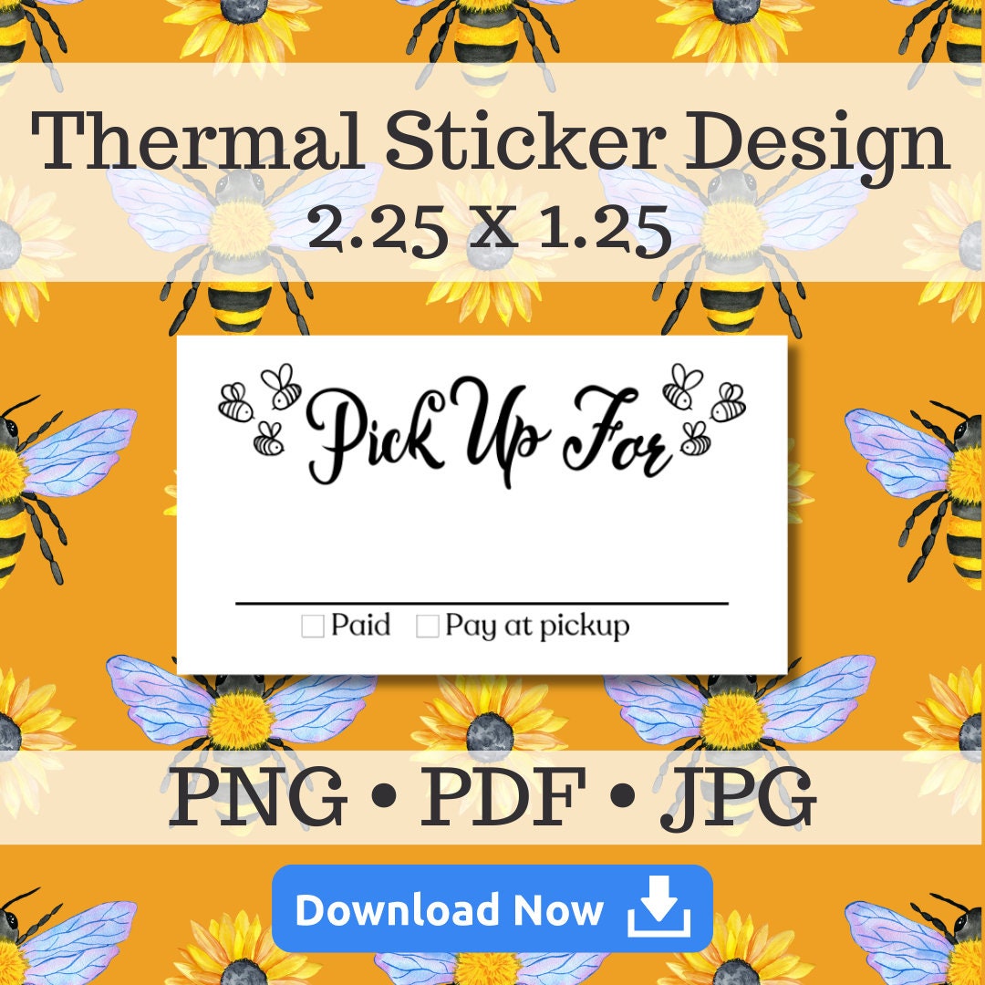 Cute Bees Pick up Stickers for Thermal Printers PNG | Porch Pickup ...