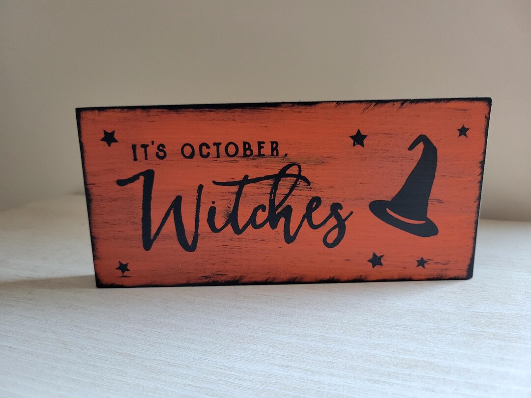 It's October Witches Tier Tray Sign, Halloween Mini Sign, Halloween ...