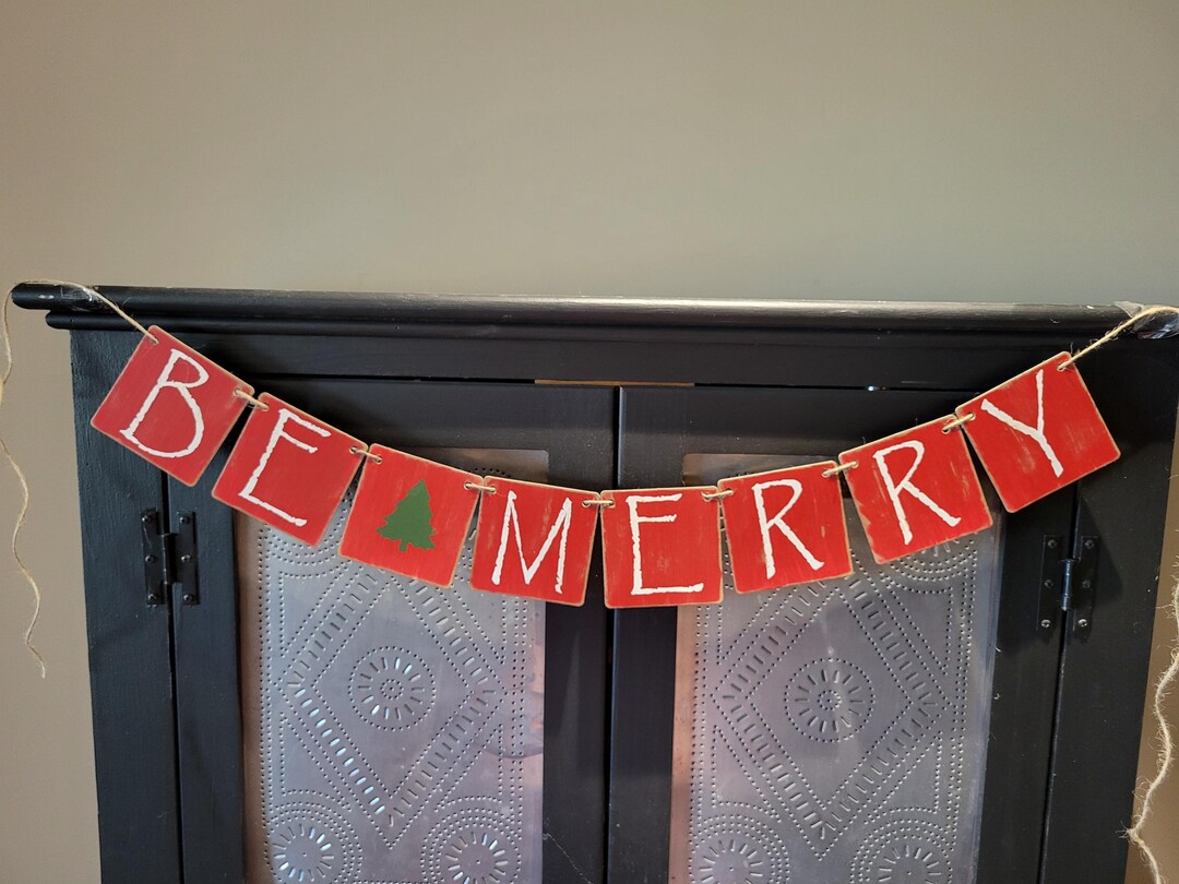 Be Merry Banner, Christmas Be Merry Sign, Fireplace Banner, Rustic ...