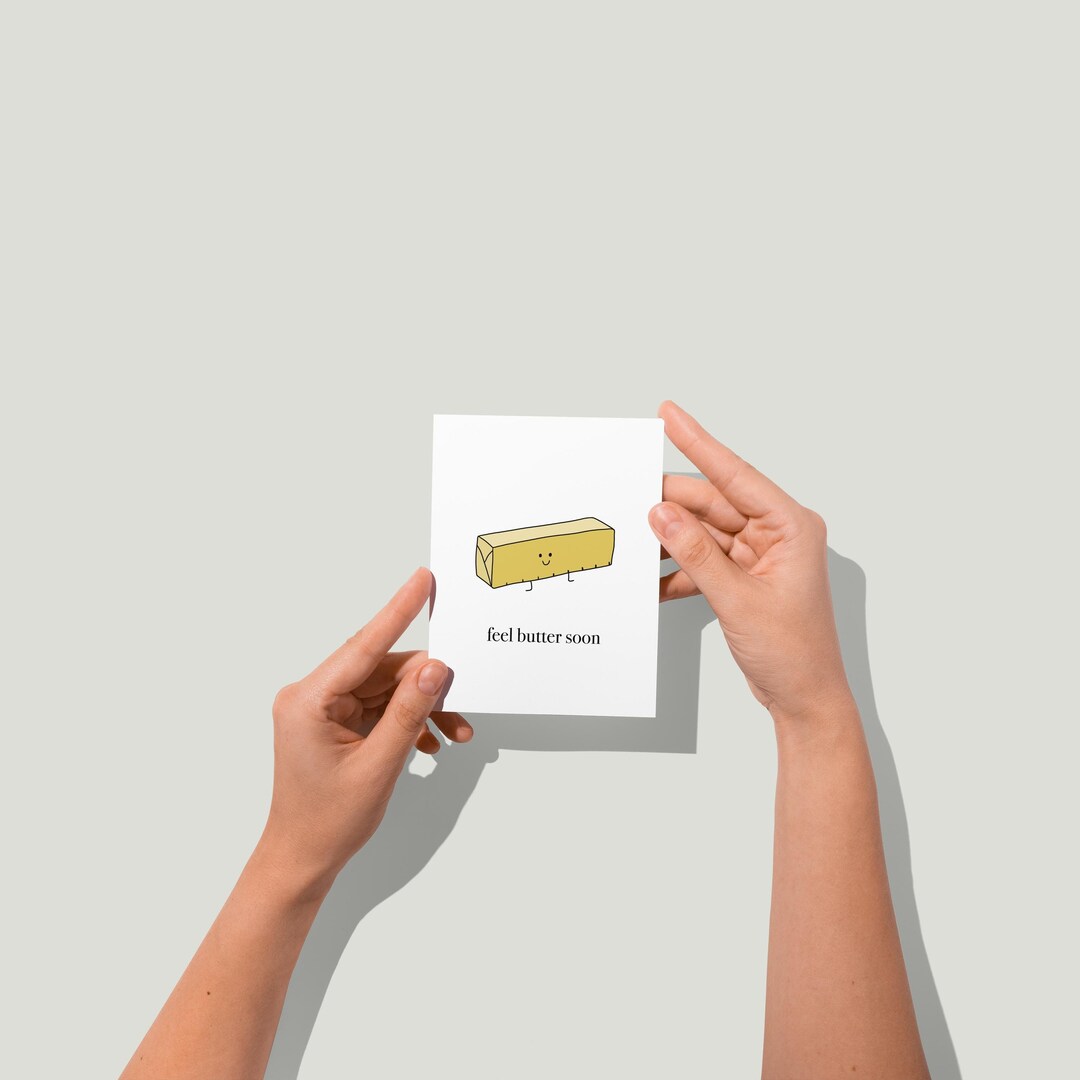 PRINTED Hope You Feel Butter Soon by Eastern Trend Collective. Greeting ...