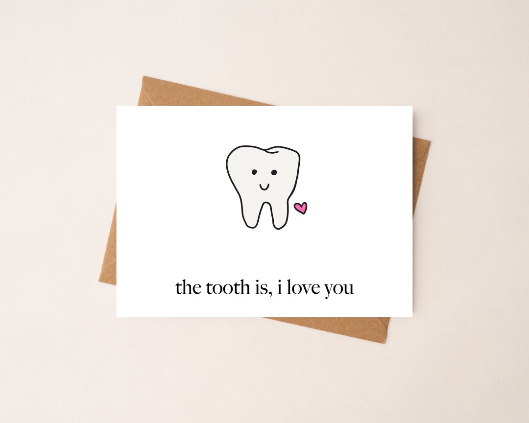 DIGITAL DOWNLOAD the Tooth Is, I Love You. Punny Card by Eastern Trend ...