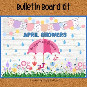 April Showers Bulletin Board Kit | Spring Floral Classroom Decor ...