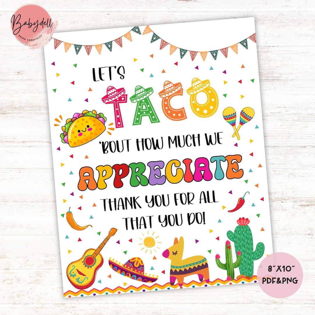 Taco Appreciation Sign Printable | Teacher Nurse Staff Thank You Decor ...