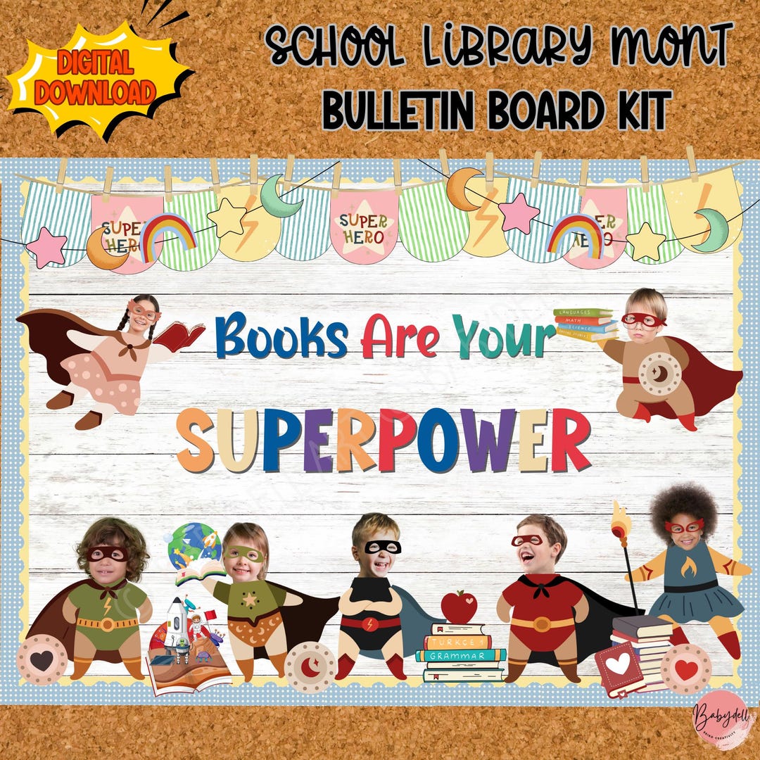 Books Are Your Superpower Bulletin Board | Library Decor | School Door ...