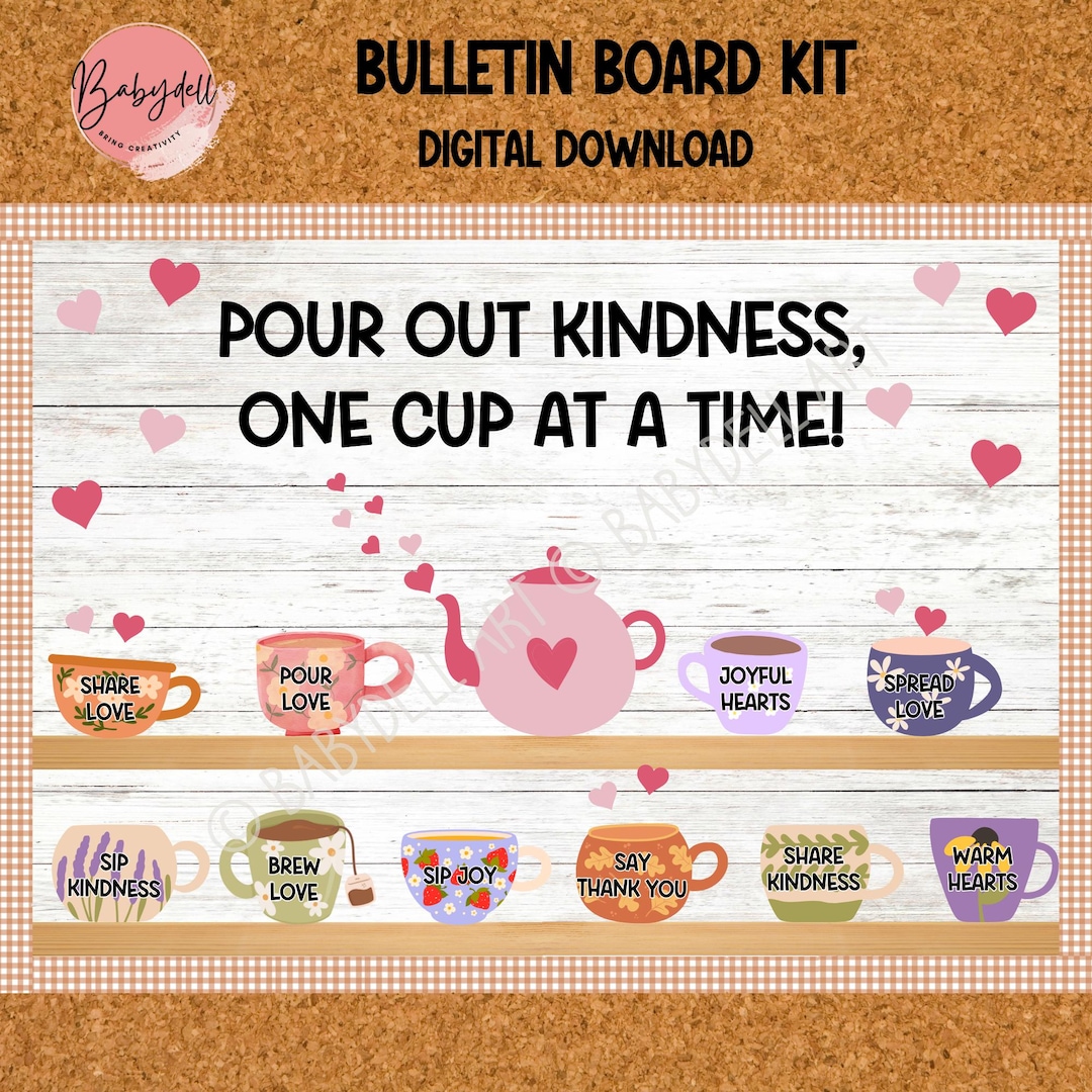 Positivitea Kindness Bulletin Board Kit Teacup Themed Back to School ...