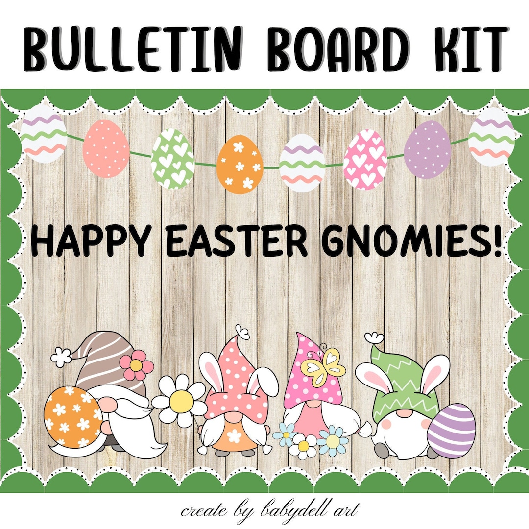 Easter Gnomes Bulletin Board March April Bulletin Board Kit Egg Easter ...