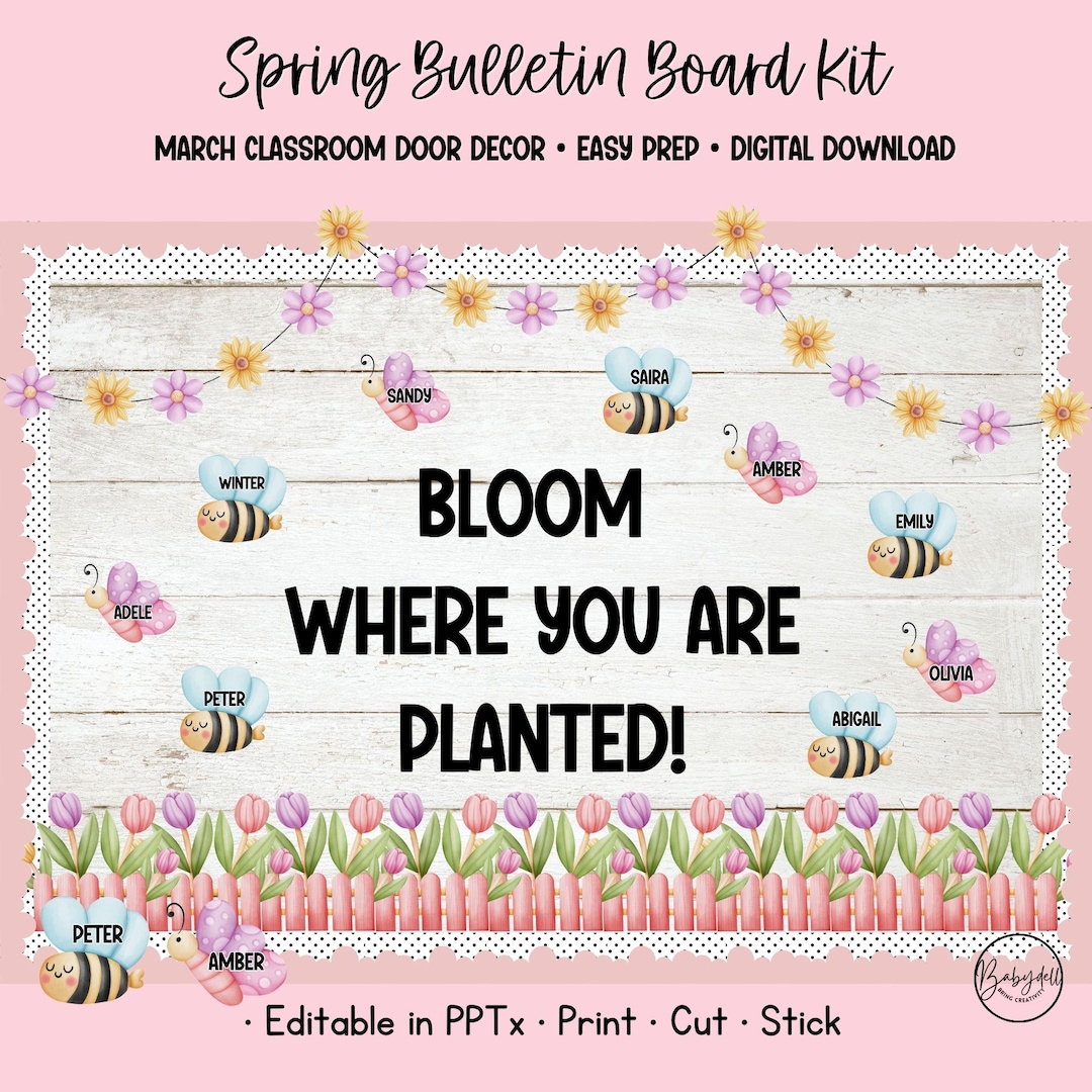 Spring Bulletin Board Kit Bloom Where You Are Planted Bee Classroom ...
