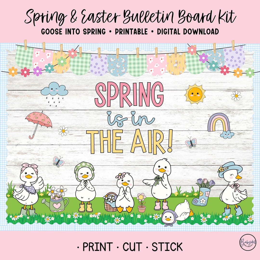 Spring Bulletin Board Kit Printable Goose Classroom Decor School Door ...