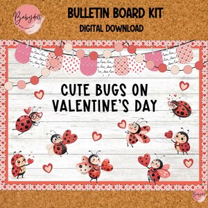 Valentine’s Day Bulletin Board Decor | Our Little Love Bugs Kit ...