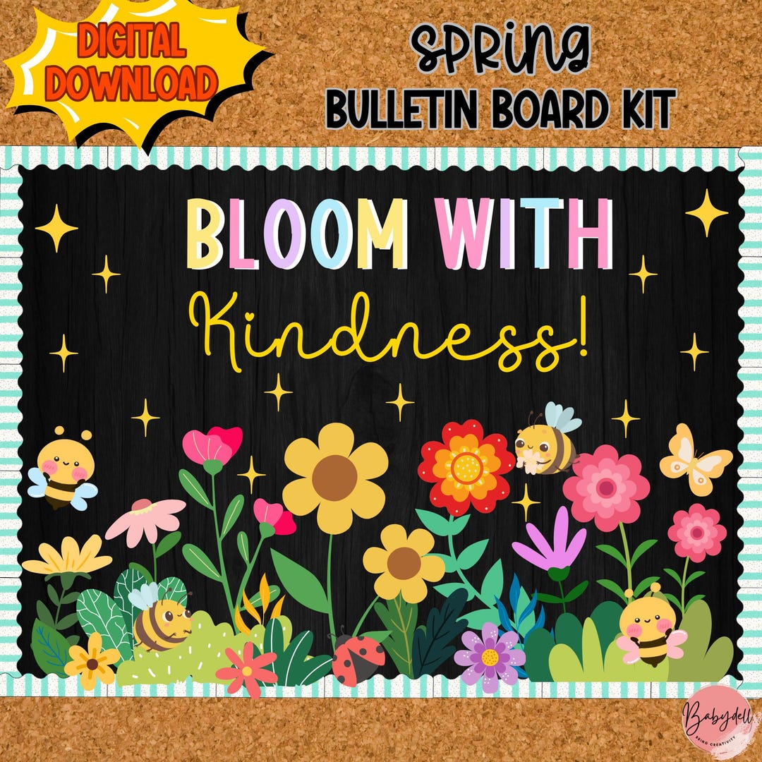Spring Kindness Bulletin Board | Flower Classroom Decor | Bloom With ...
