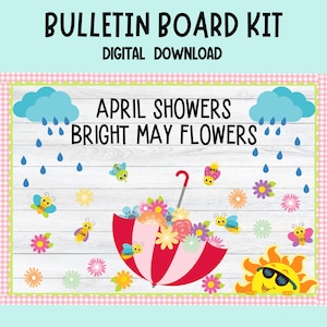 April Showers May Flowers Spring Bulletin Board Kit | Classroom Decor ...