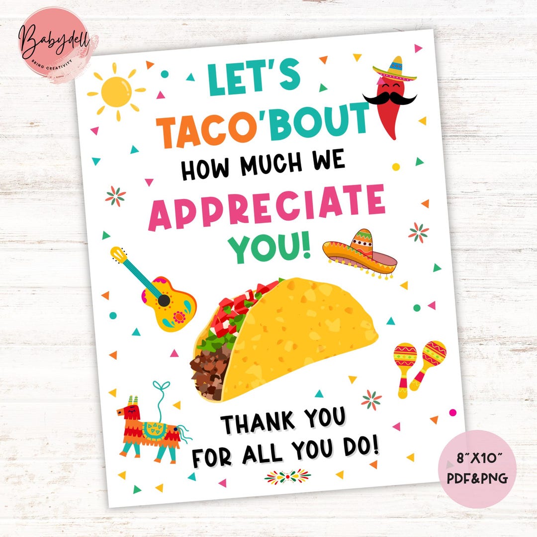 Taco Appreciation Sign Printable | Teacher Nurse Staff Gift | Cinco De ...