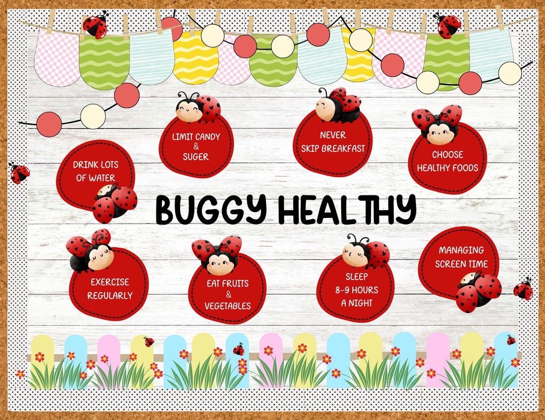 BUGGY Healthy Bulletin Board Spring Bulletin Board Healthy Habits ...