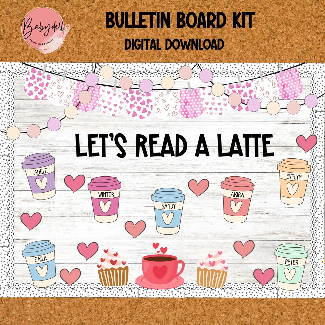 Latte Love Valentine's Day Bulletin Board Kit - February Classroom ...