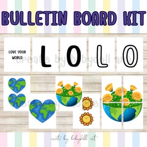 Earth Day Bulletin Board Classroom Display Door Decor Kit. LOVE YOUR ...
