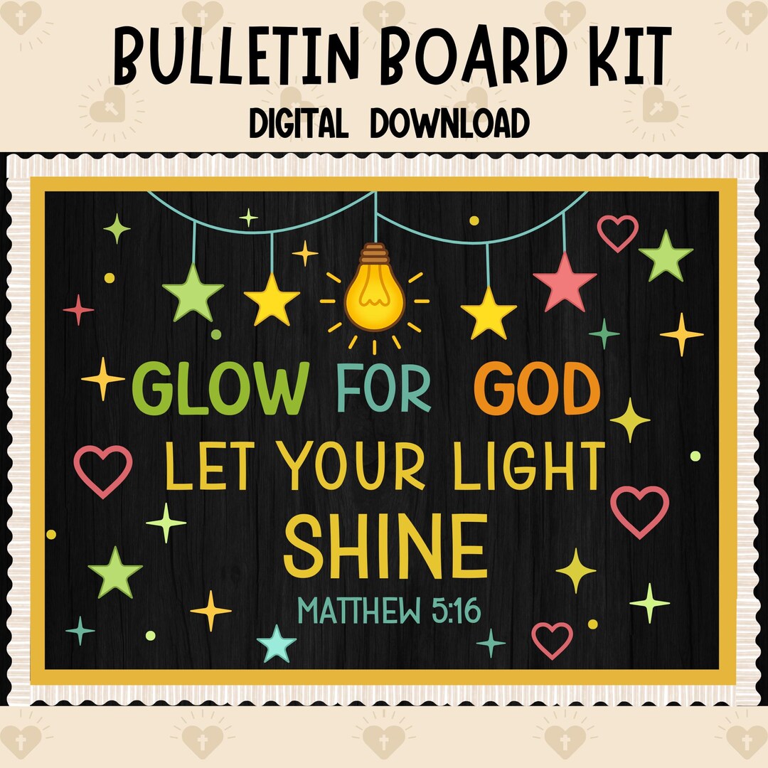 Christian Bulletin Board Kit: Glow for God Classroom Decor (printable ...