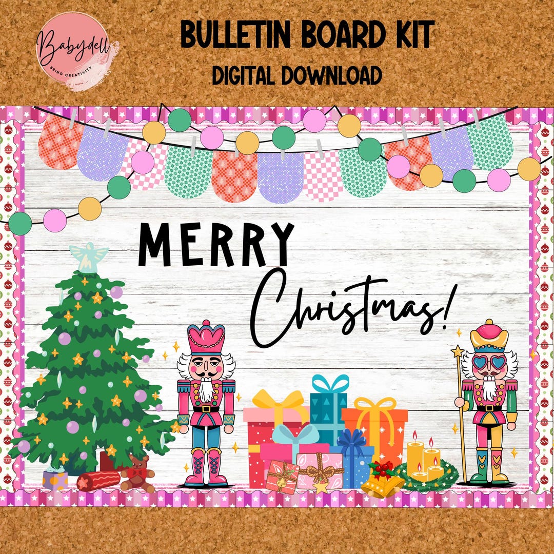 Nutcracker Christmas Bulletin Board | Festive Classroom Decor ...