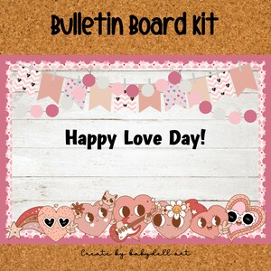 Valentine Bulletin Board or Classroom Door Decor, Class of Sweethearts ...