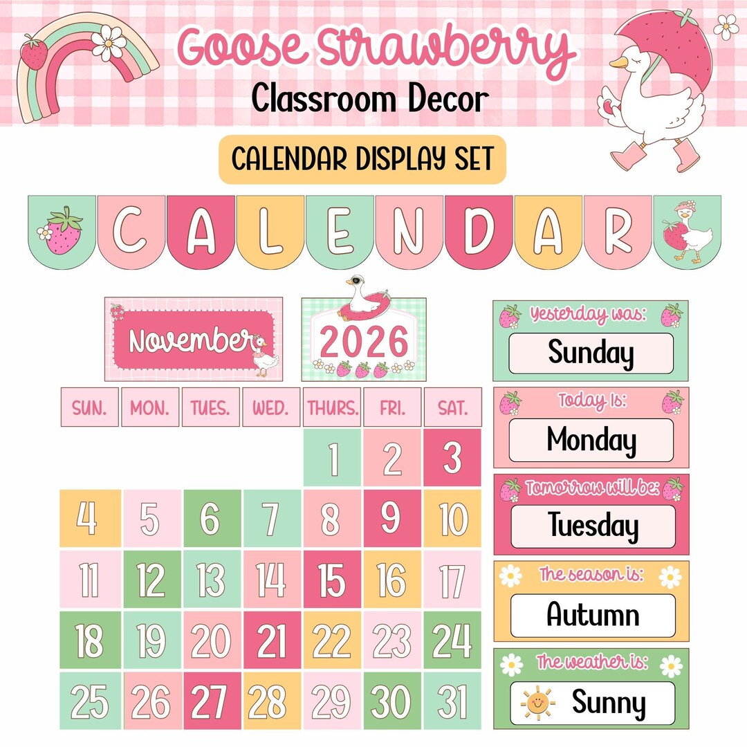 Strawberry Goose Classroom Calendar Set Editable Decor Printable ...