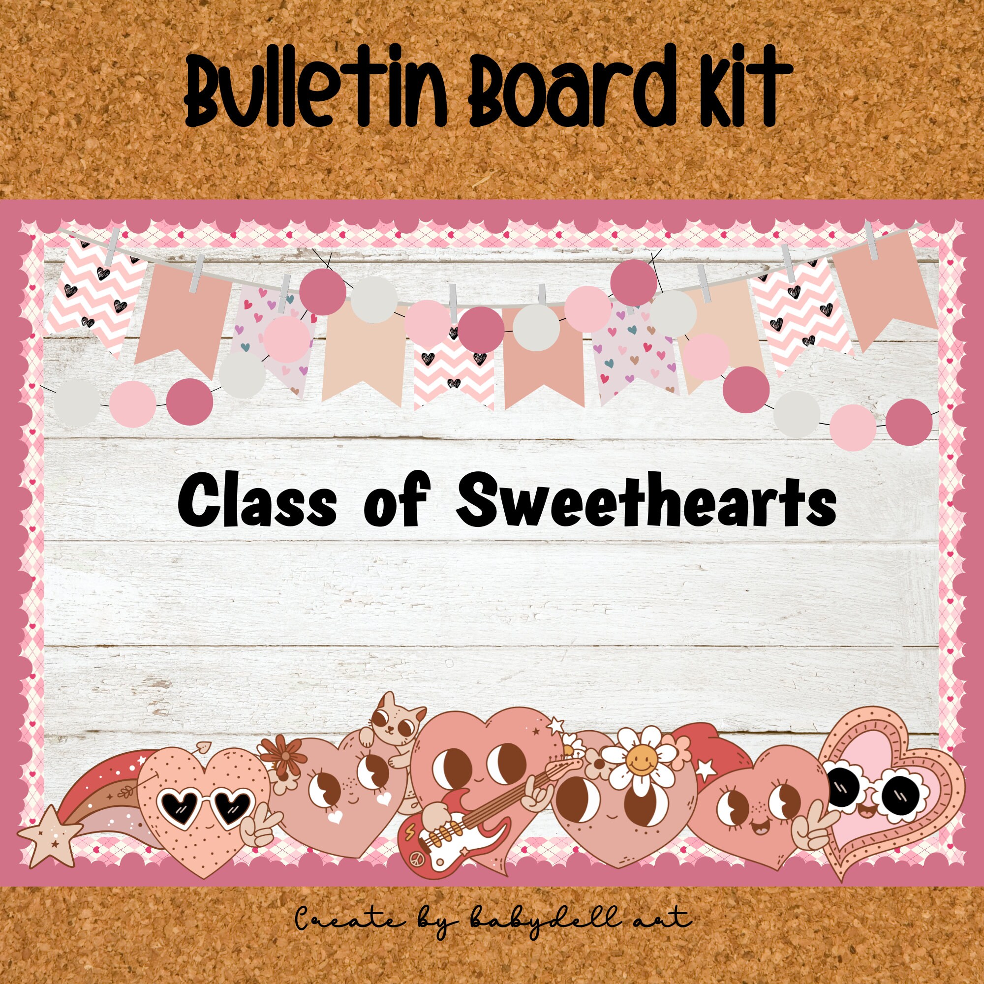 Valentine Bulletin Board or Classroom Door Decor, Class of Sweethearts ...