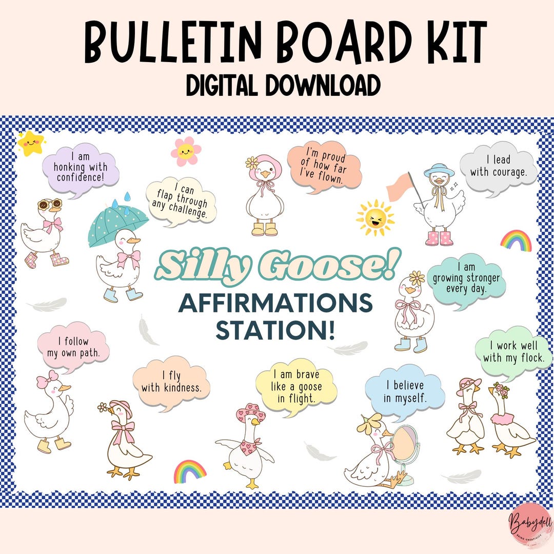 Silly Goose Affirmations Bulletin Board Kit: Positive Classroom Decor ...
