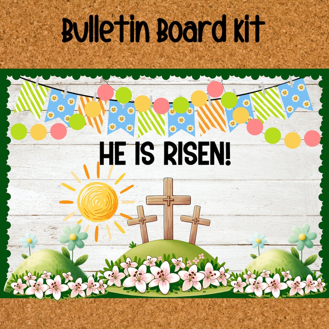 He is Risen Easter Bulletin Board Kit | Resurrection Classroom Door ...