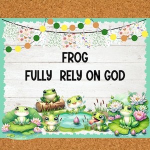 Frog Bulletin Board Kit | Fully Rely on God | Christian Spring Decor ...