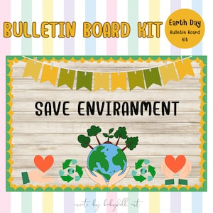 Earth Day Bulletin Board Classroom Display Door Decor Kit, REDUCE REUSE ...