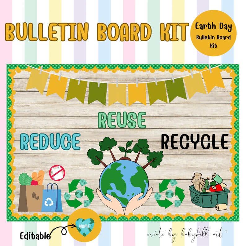 Earth Day Bulletin Board Classroom Display Door Decor Kit, REDUCE REUSE ...