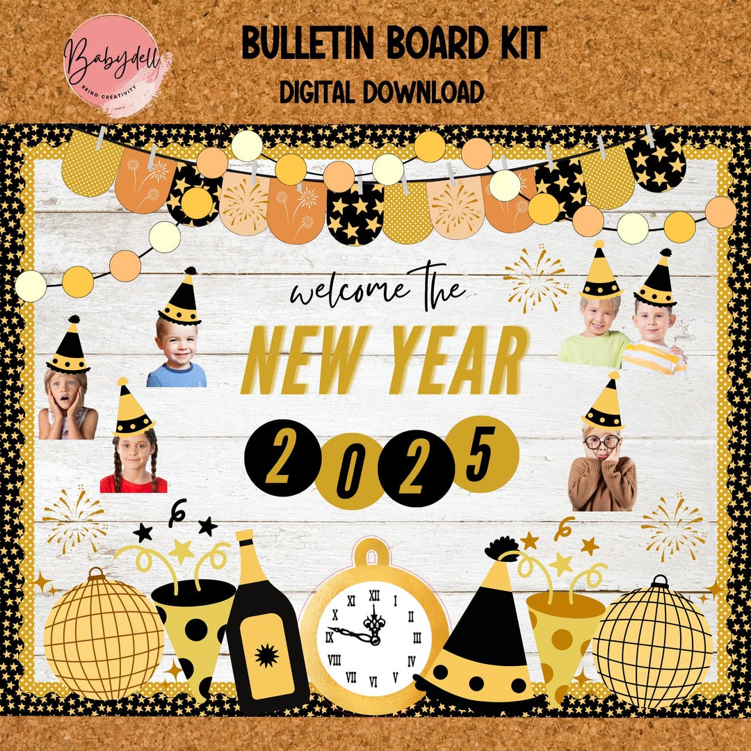 New Year's Bulletin Board Kit | Welcome to the New Year Classroom Decor ...