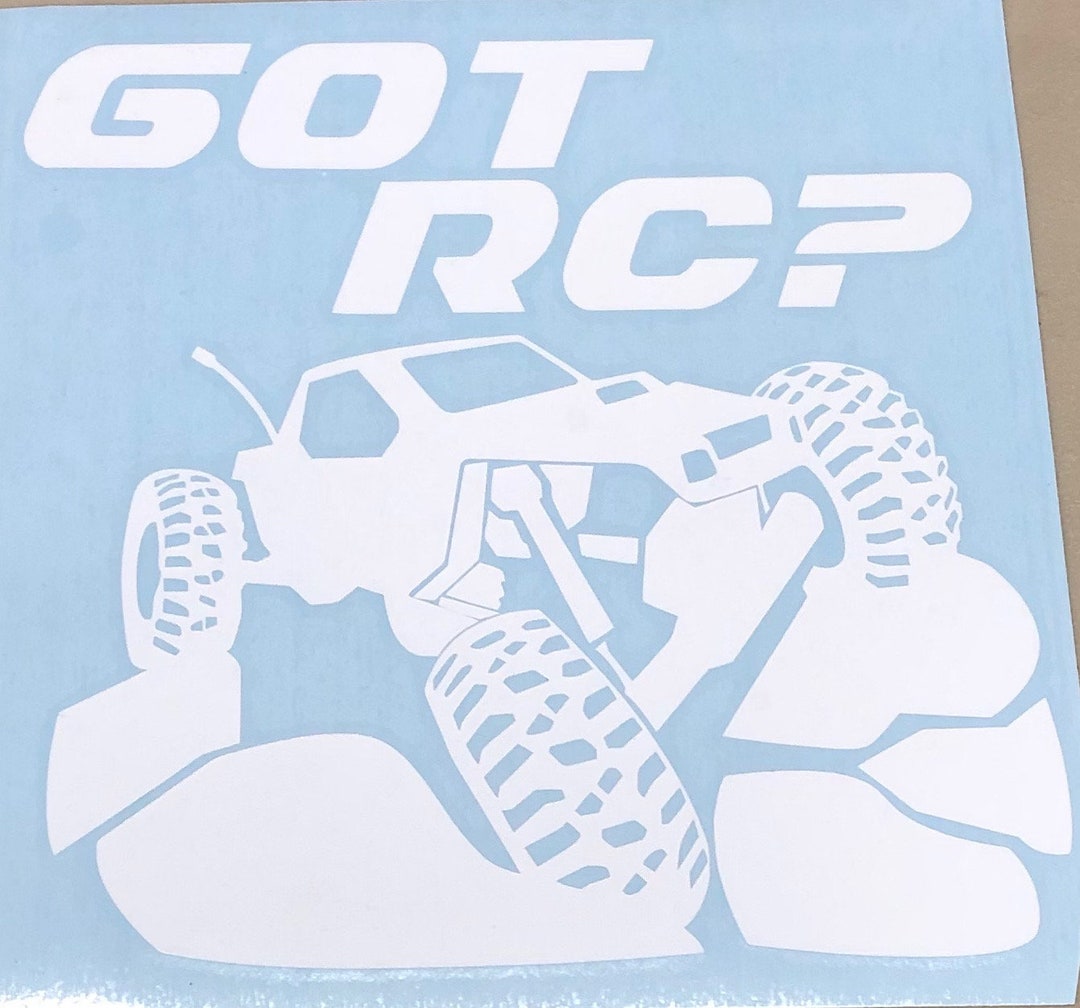 New Window Vinyl 651 Decal Sticker Got RC Rock Crawler Monster Truck ...