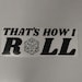 That's How I Roll Gaming Car Decal, Vinyl Decal RPG Gamer - Etsy