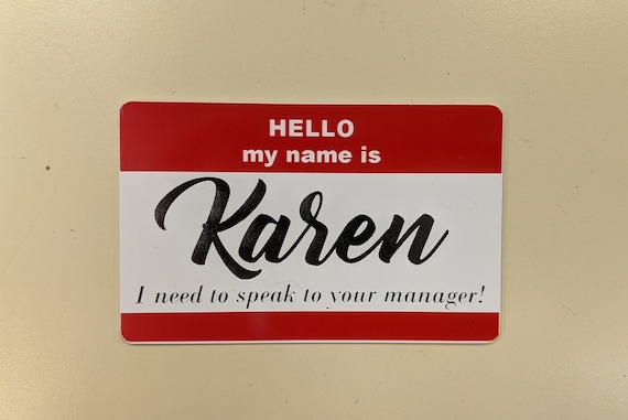 Funny Karen Name Tag Badge | Etsy
