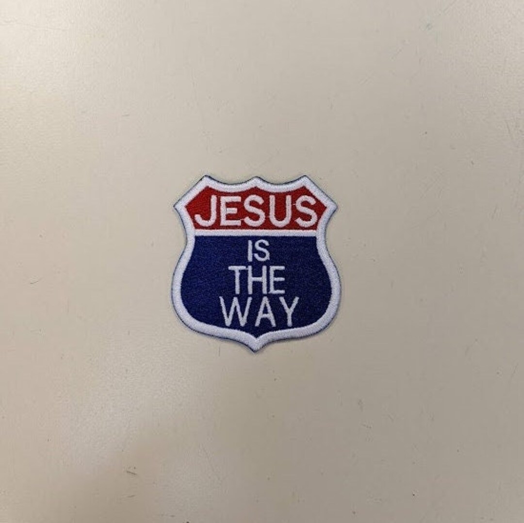 Jesus is the Way Embroidered Patch - Etsy