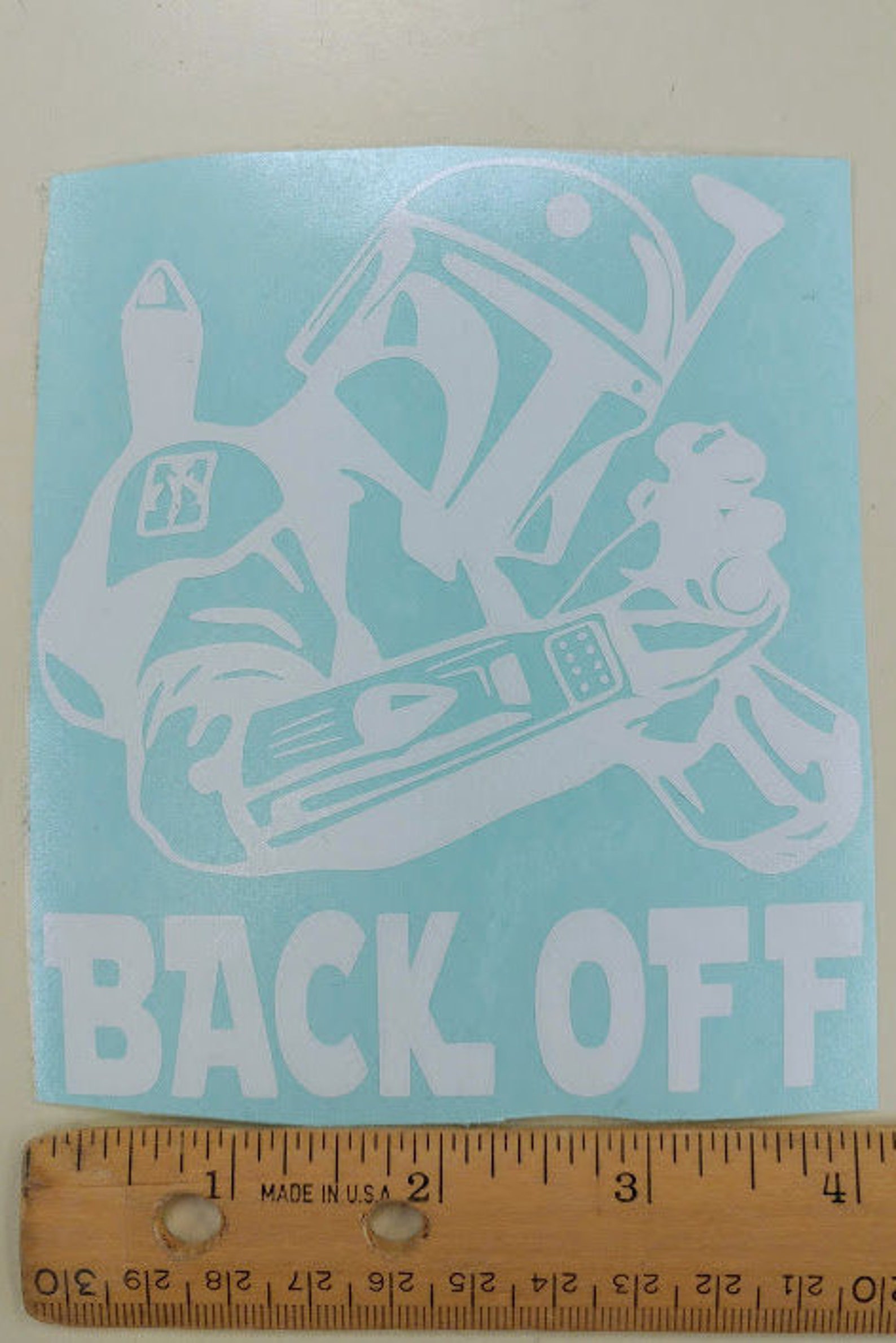 Back off Car Window Decal Sci Fi Bounty Hunter Decal - Etsy
