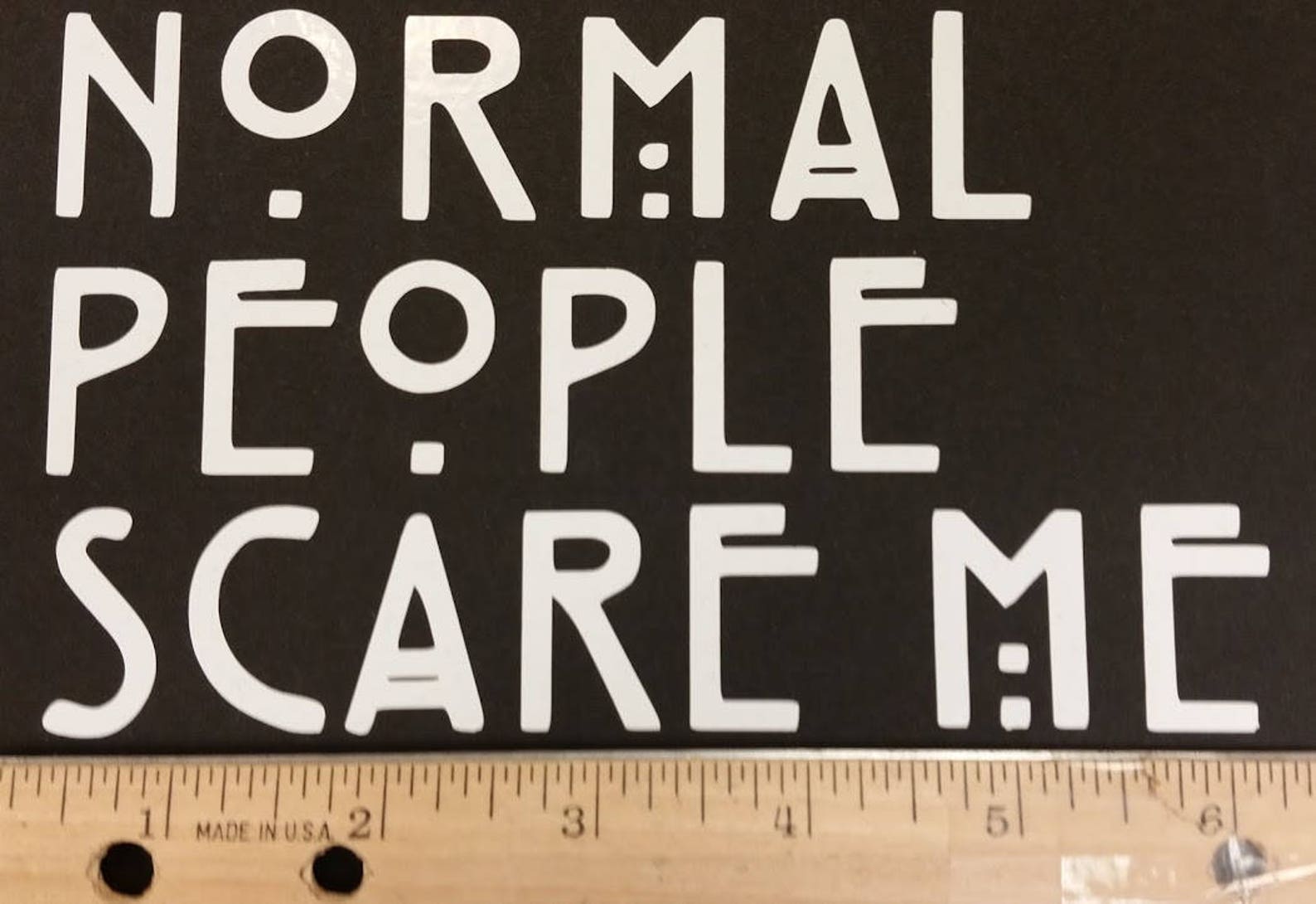 Horror Saying Vinyl Car Decal Normal People Car Sticker - Etsy