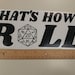 That's How I Roll Gaming Car Decal Vinyl Decal RPG Gamer - Etsy