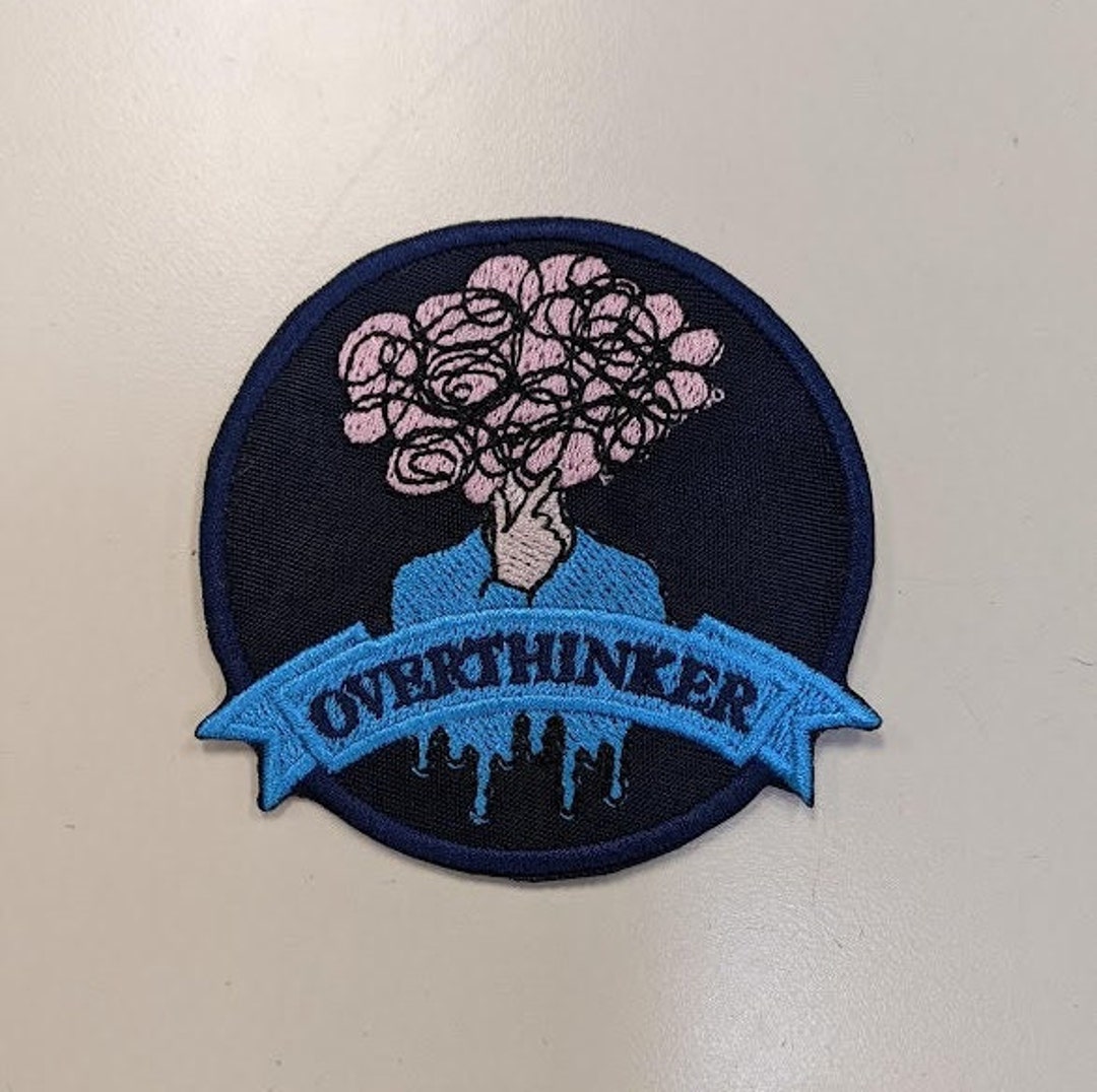 Overthinker Embroidered Patch - Etsy