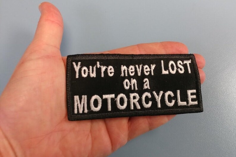 Motorcycle Patch, Never Lost Embroidered Patch, Biker Iron on Patch - Etsy