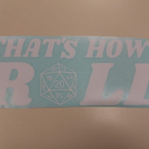 That's How I Roll Gaming Car Decal, Vinyl Decal RPG Gamer - Etsy