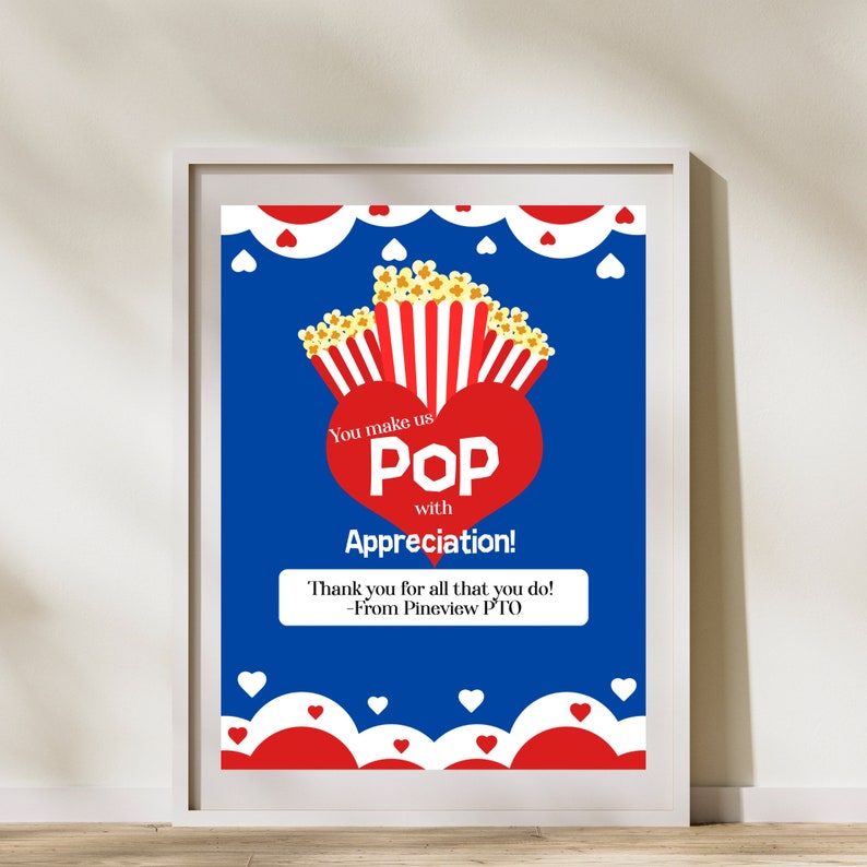You Make Us Pop With Appreciation Sign Popcorn Sign Teacher ...