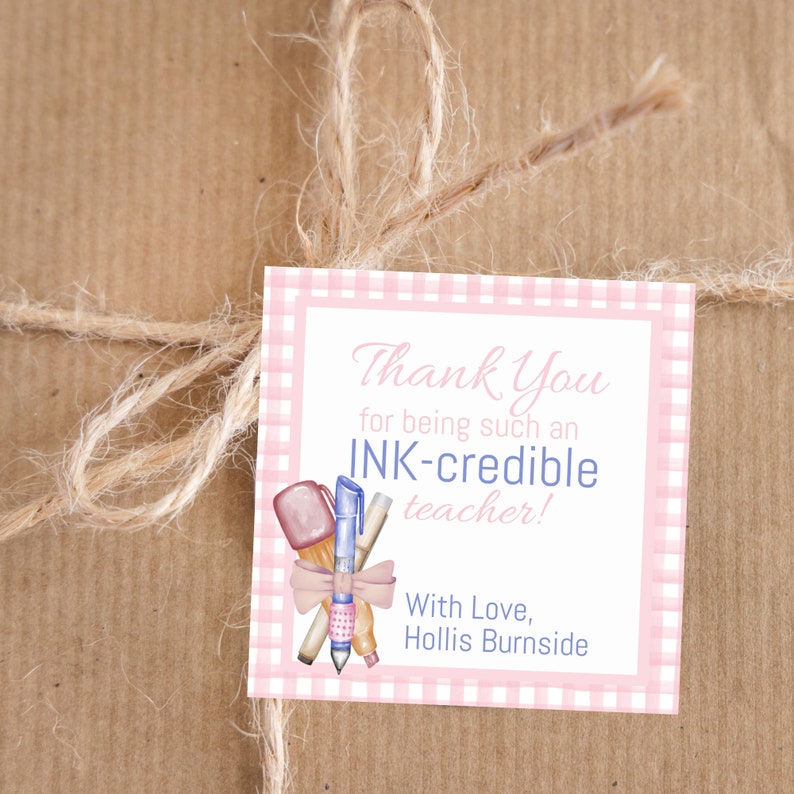 Ink-credible Teacher Appreciation Gift Tag | Printable Teacher ...