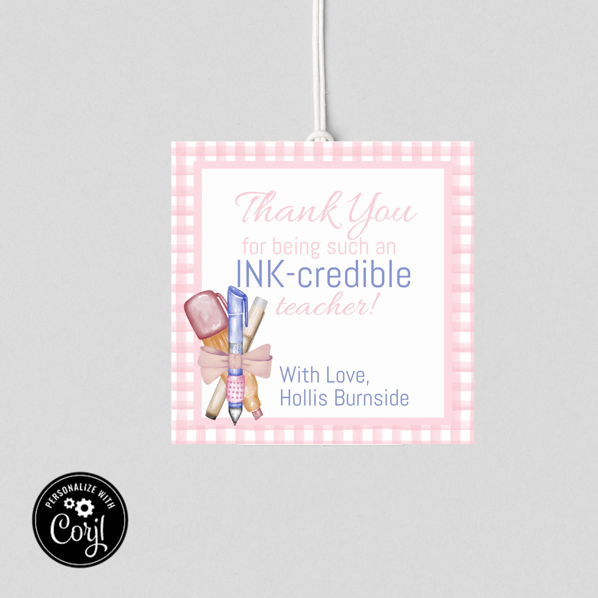 Ink-credible Teacher Appreciation Gift Tag | Printable Teacher ...