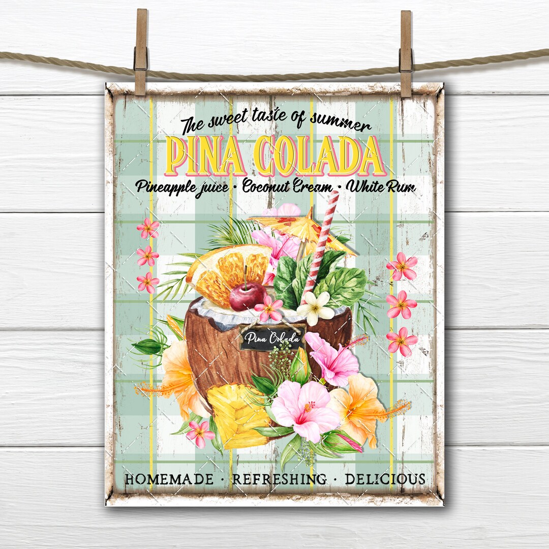 Pina Colada DIY Sign, Summer Cocktail Pineapple, Hibiscus, Tropical ...