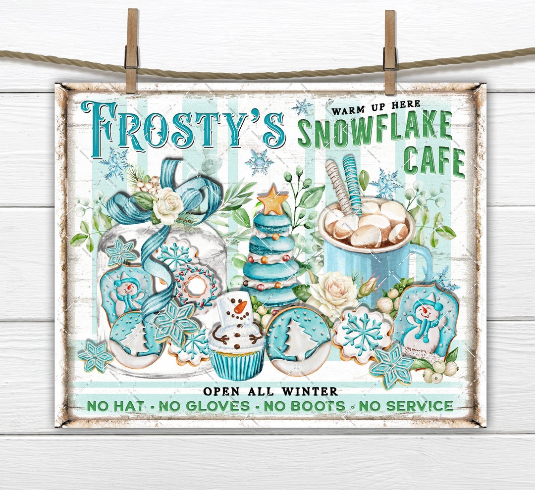Frosty's Snowflake Cafe Teal Christmas Digital Art Print Cookies Hot ...