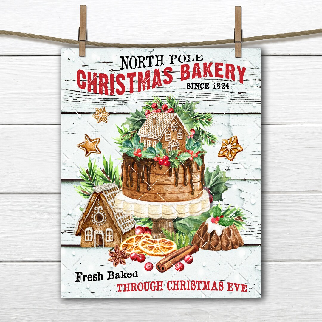 North Pole Christmas Bakery Digital DIY Sign Gingerbread House Cake ...